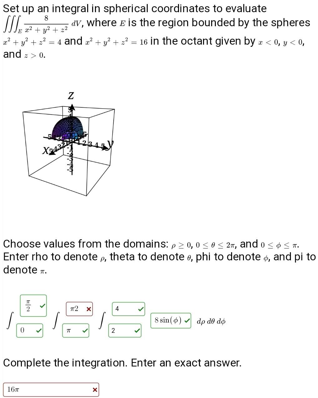 Solved 8 Set up an integral in spherical coordinates to | Chegg.com