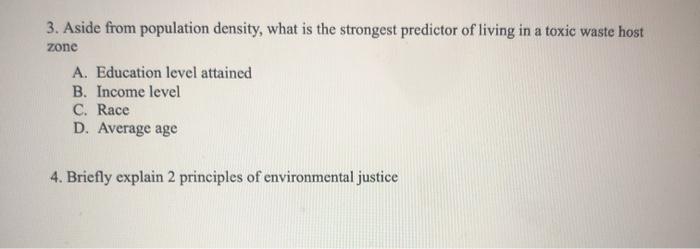 Solved 3. Aside from population density, what is the | Chegg.com