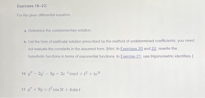 Solved For the given differential equation, a. Determine the | Chegg.com