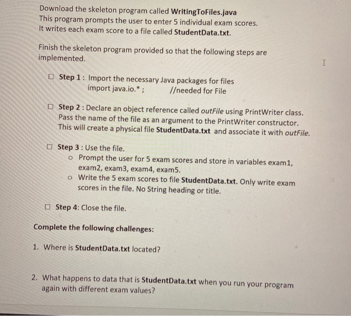 Solved Download The Skeleton Program Called Writing 