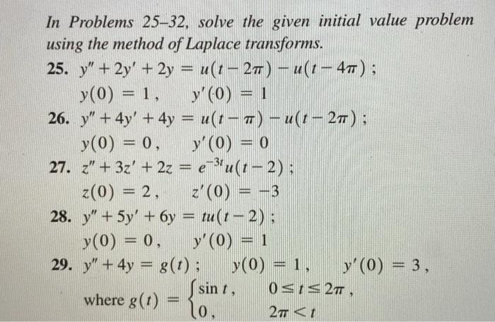 Solved In Problems 25–32, solve the given initial value | Chegg.com