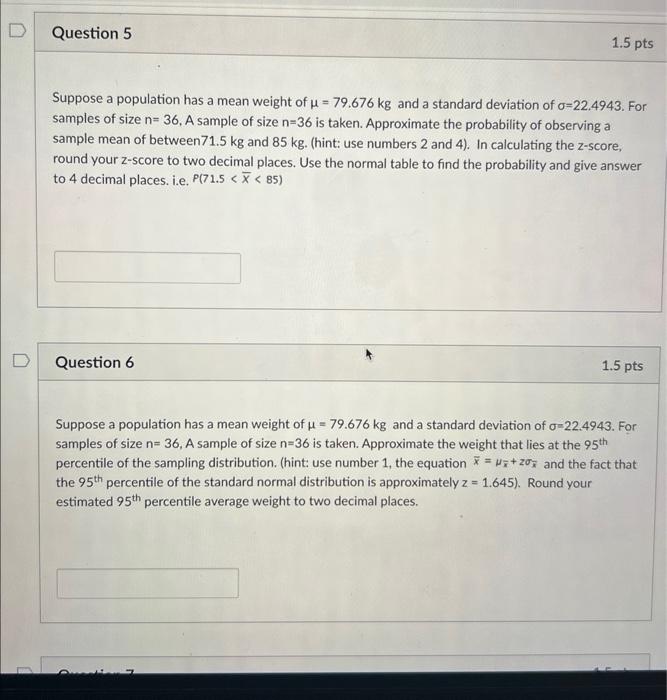 Solved Suppose a population has a mean weight of μ=79.676 kg | Chegg.com