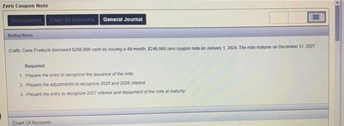 Solved Zero Coupon Note Instructions Chart Of Accounts | Chegg.com