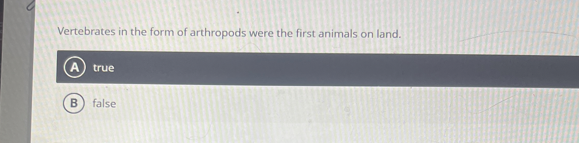 Solved Vertebrates in the form of arthropods were the first | Chegg.com