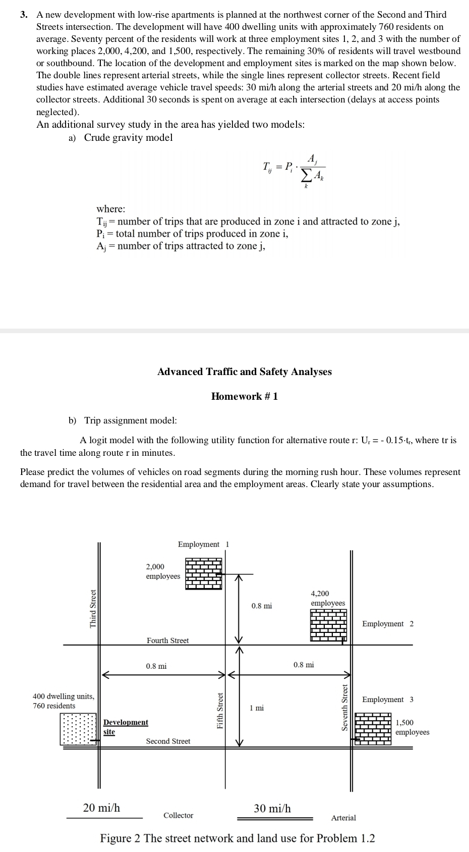 A new development with low-rise apartments is planned | Chegg.com