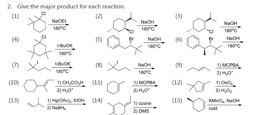 2. Give the major product for each reaction. (1) (2) | Chegg.com