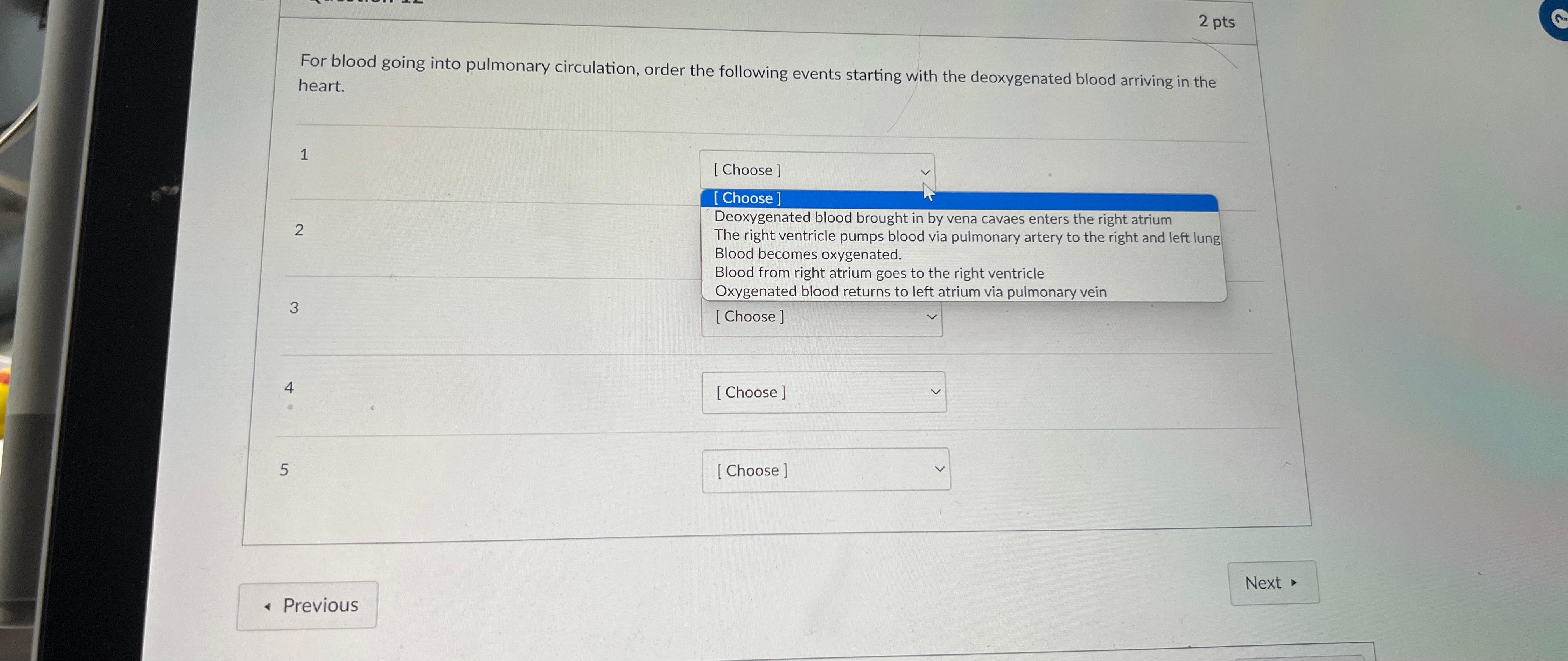 Solved 2 ﻿ptsFor blood going into pulmonary circulation, | Chegg.com