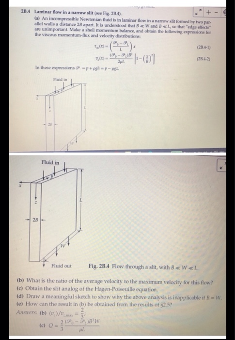 Solved 28.4 Laminar flow in a narrow slit (see Fig. 28.4). | Chegg.com