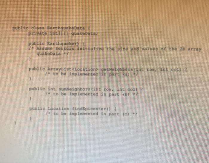 Solved Earthquake FRQ (2D Arrays, ArrayLists, Objects) This | Chegg.com Solved Earthquake FRQ (2D Arrays, ArrayLists, Objects) This | Chegg.com