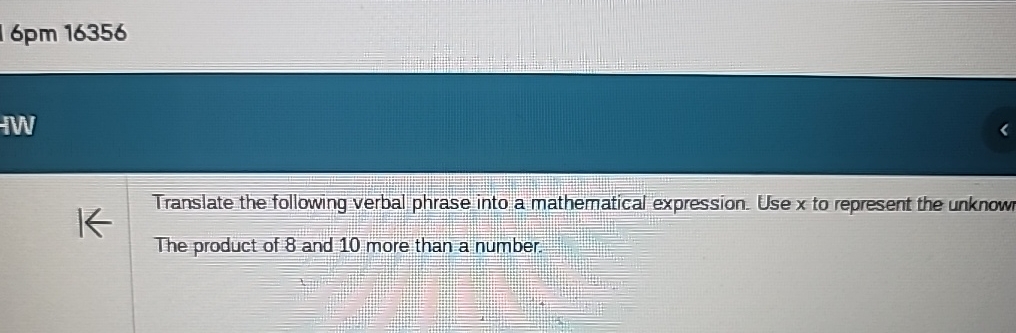 Solved 6pm 16356IWTranslate the following verbal phrase into | Chegg.com