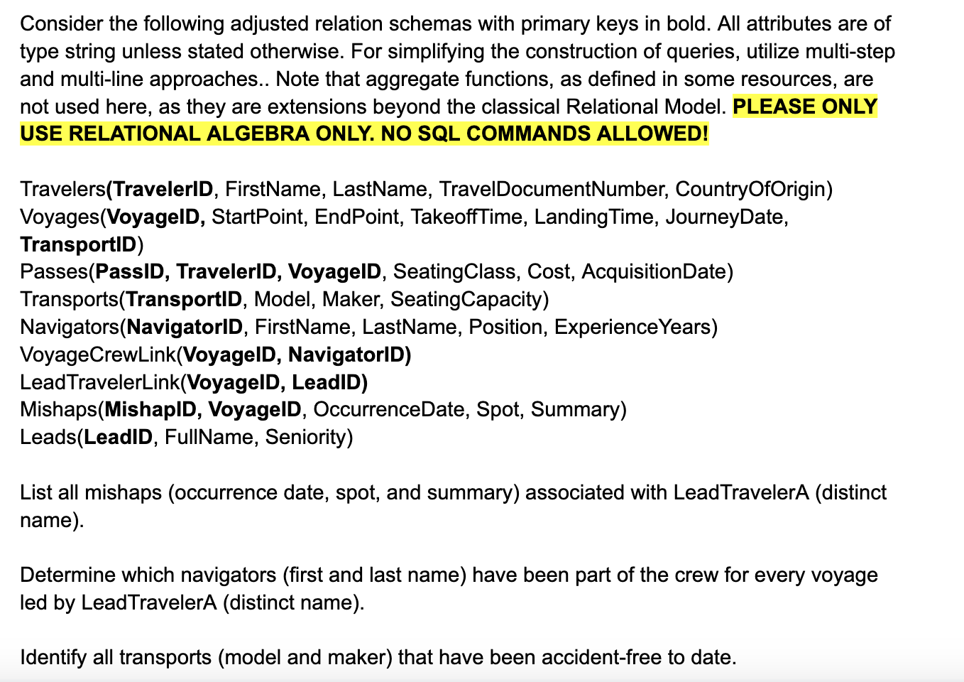 Solved Consider the following adjusted relation schemas with | Chegg.com