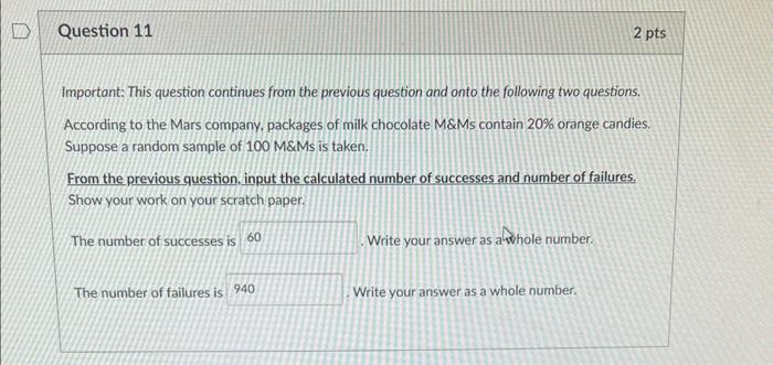 Solved 1.) Yes/No2.) yes, since the sample size is greater | Chegg.com