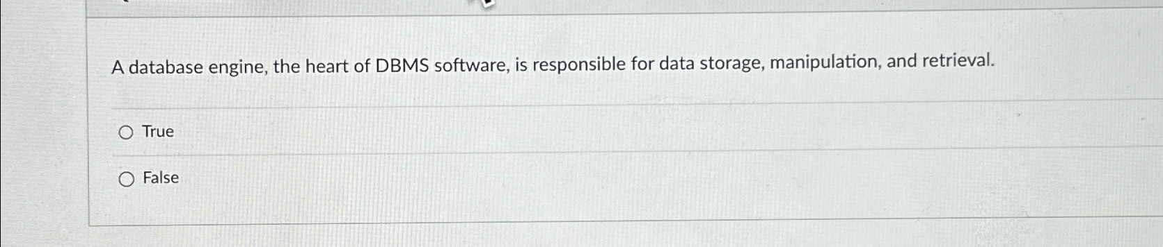 Solved A database engine, the heart of DBMS software, is | Chegg.com