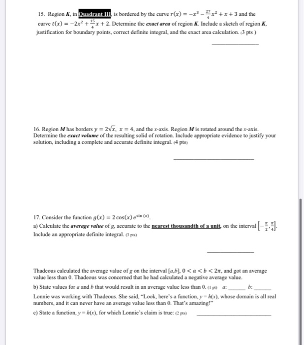 Solved 15. Region K, in Quadrant III. is bordered by the | Chegg.com