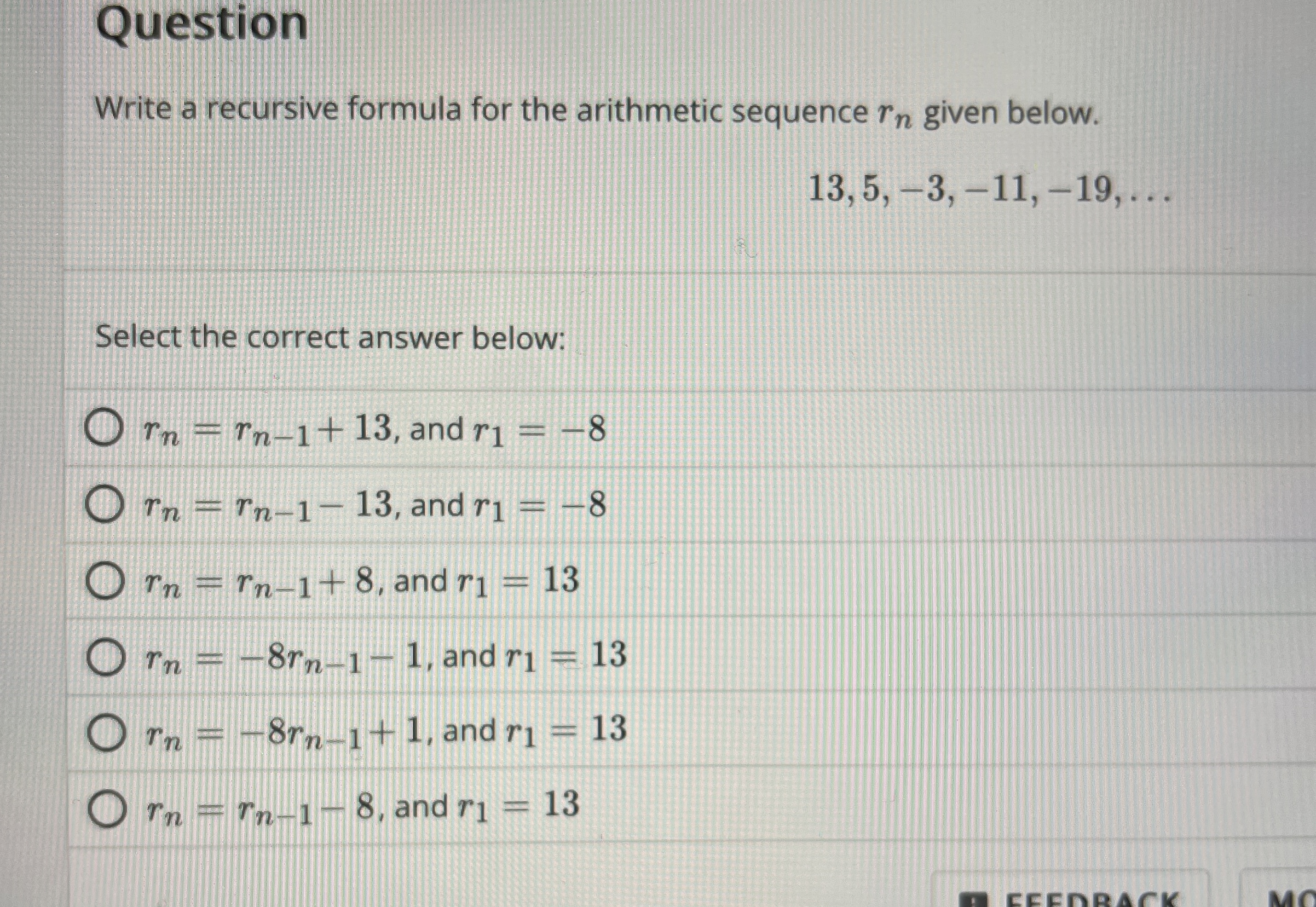 Solved QuestionWrite a recursive formula for the arithmetic | Chegg.com