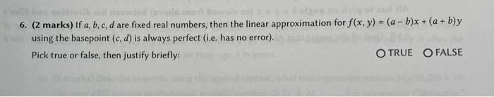Solved 6. (2 marks) If a,b,c,d are fixed real numbers, then | Chegg.com