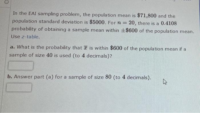 Solved In the EAI sampling problem, the population mean is | Chegg.com