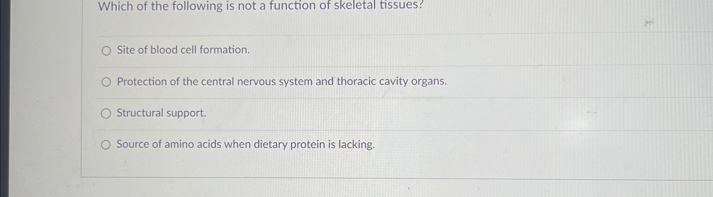 Solved Which of the following is not a function of skeletal | Chegg.com
