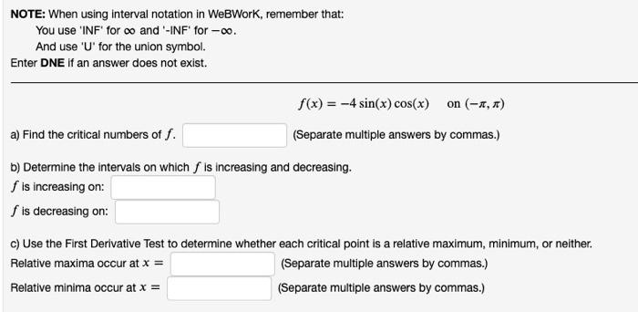 Solved NOTE: When using interval notation in WeBWork, | Chegg.com