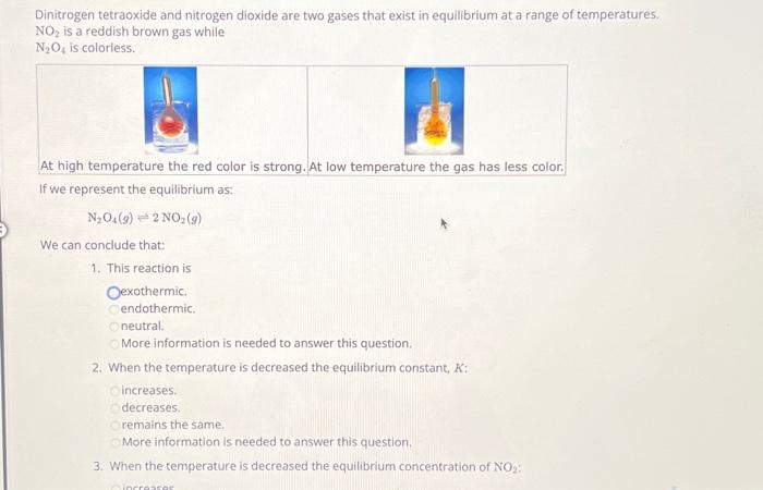 Dinitrogen tetraoxide and nitrogen dioxide are two | Chegg.com