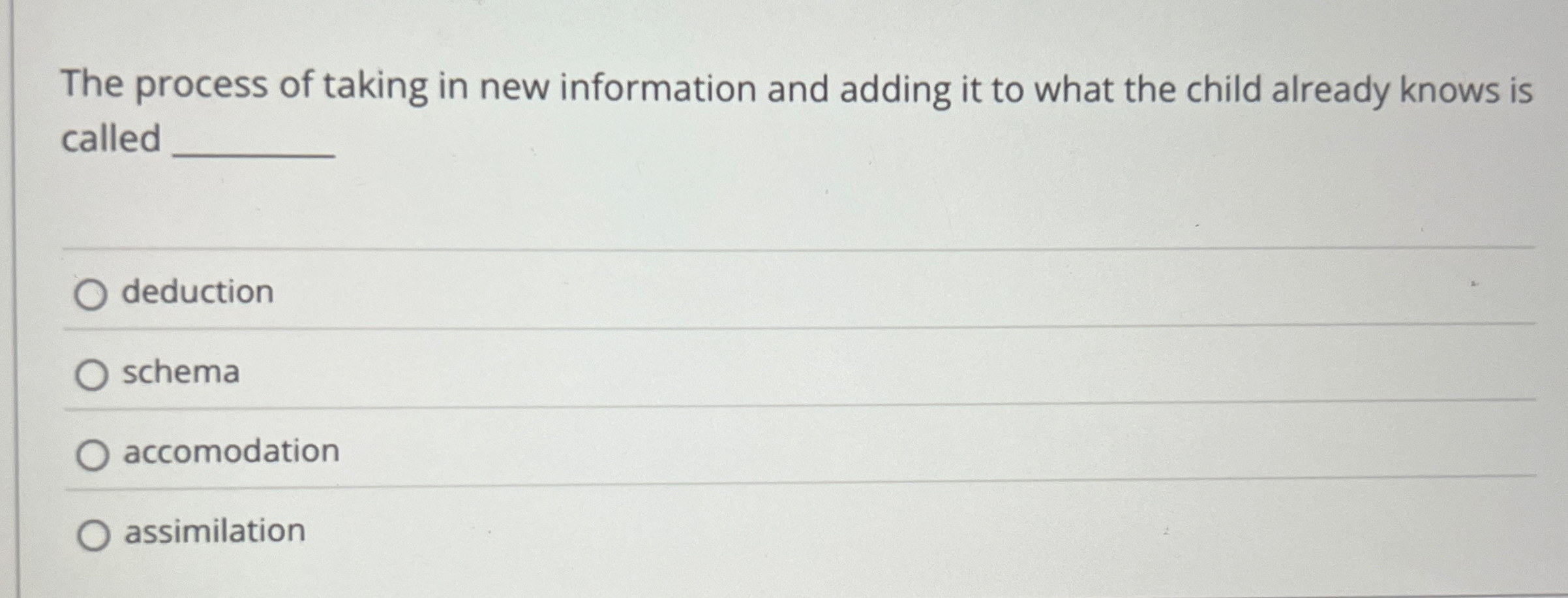 Solved The process of taking in new information and adding | Chegg.com