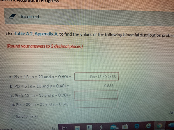 Solved rogress Incorrect. Use Table A.2, Appendix A, to find | Chegg.com