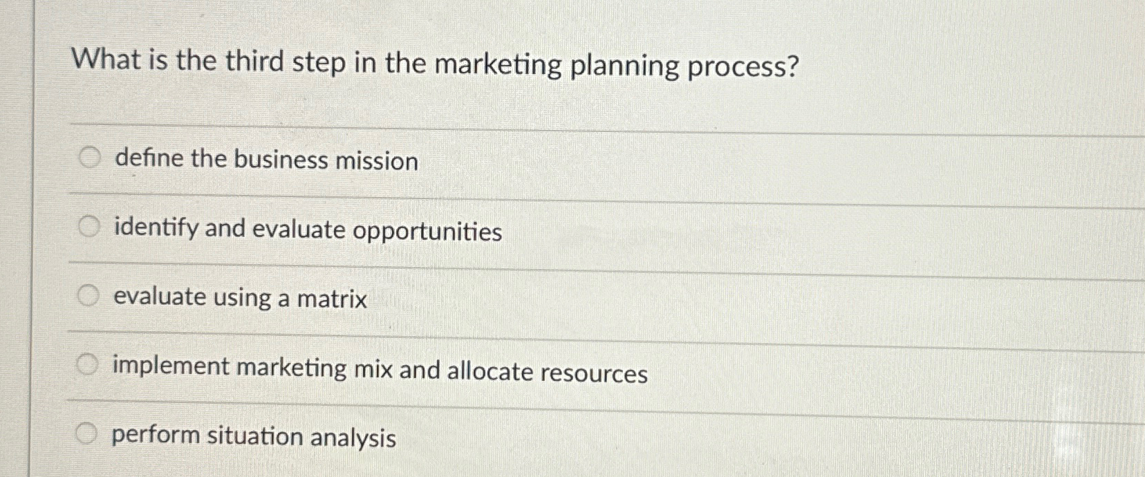 Solved What is the third step in the marketing planning | Chegg.com