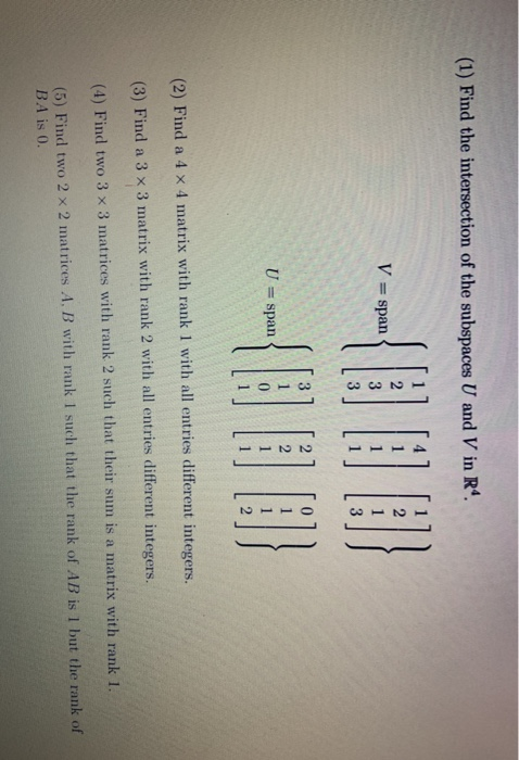 Solved (1) Find the intersection of the subspaces U and V in | Chegg.com