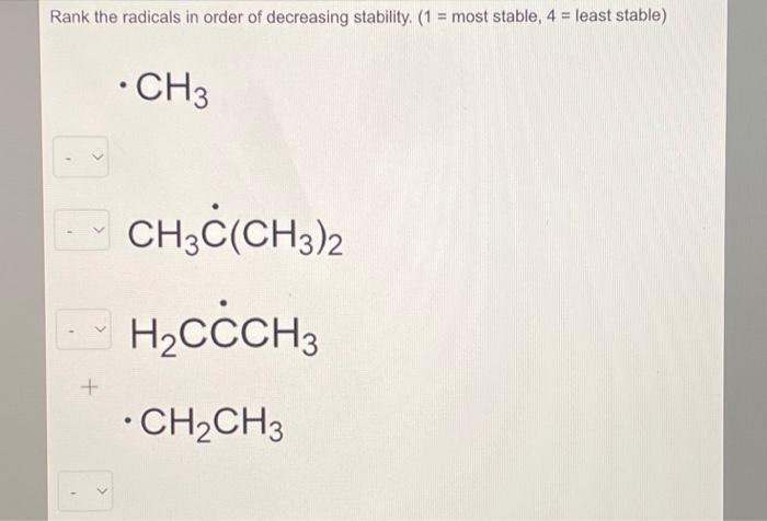 Solved Rank the radicals in order of decreasing stability. | Chegg.com