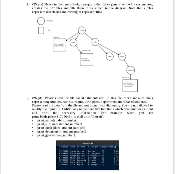 1. (25 pts) Please implement a Python program that | Chegg.com