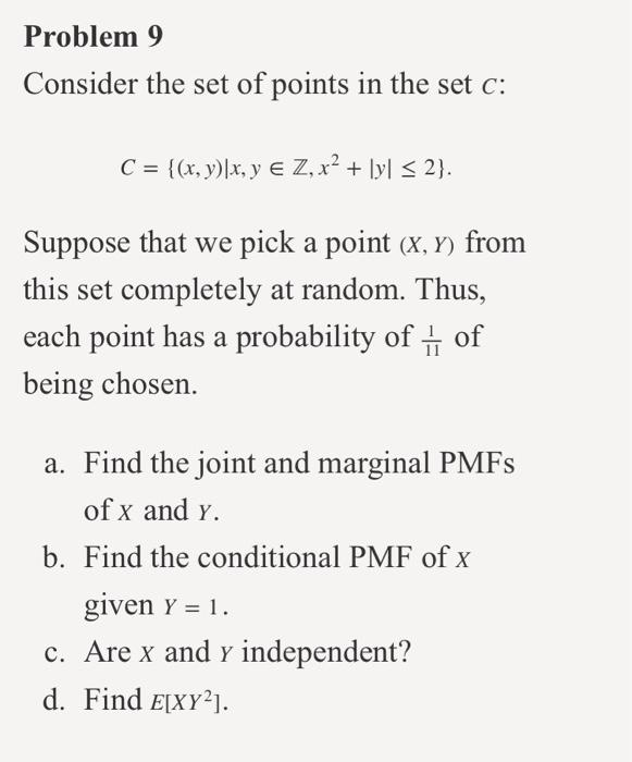 Solved Problem 9 Consider the set of points in the set c: C | Chegg.com