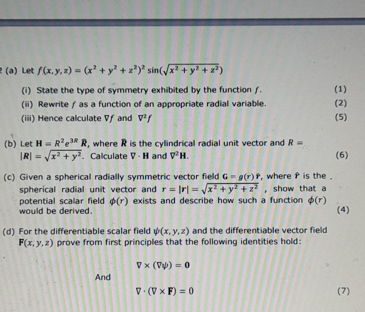 Solved 2 (a) Let f(x, y, z) = (x2 + y2 + z) sin(Vx2 + y2 + | Chegg.com