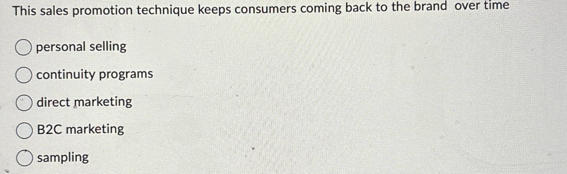 Solved This sales promotion technique keeps consumers coming | Chegg.com