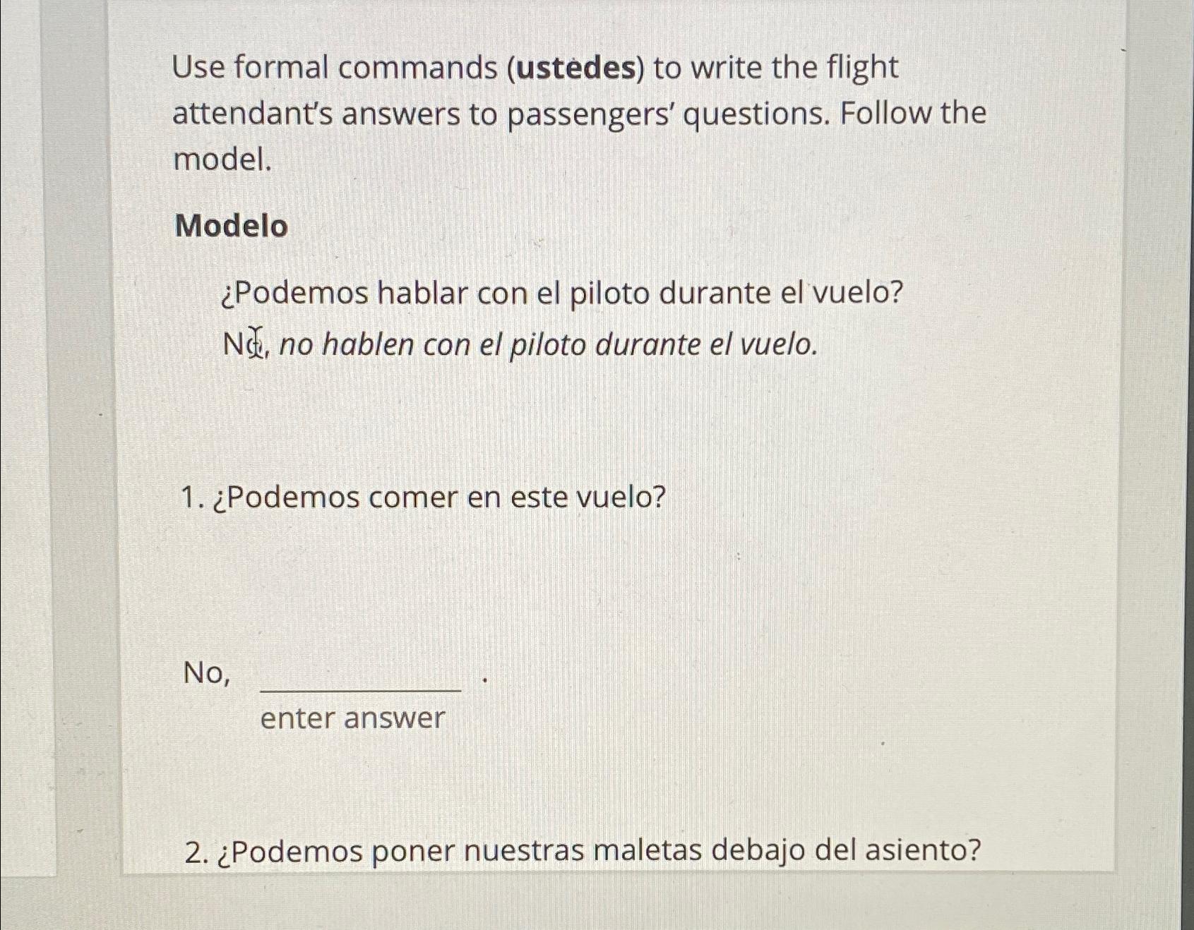 Solved Use formal commands (ustedes) ﻿to write the flight | Chegg.com