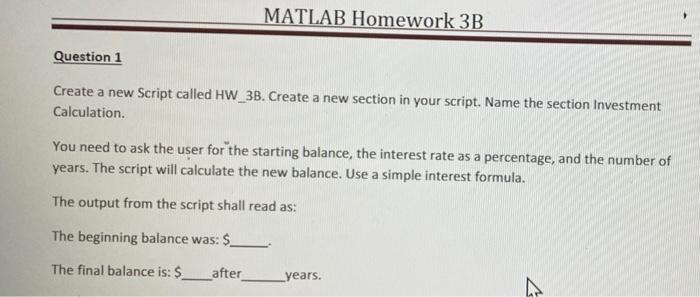 Solved MATLAB Homework 3B Question 1 Create a new Script | Chegg.com