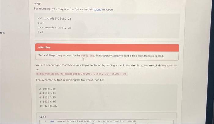 Solved def coopound_interest(init_principal, acc_rate, | Chegg.com