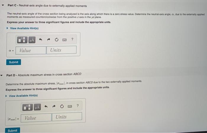 Solved Part C- Neutral-axis angle due to externally applied | Chegg.com