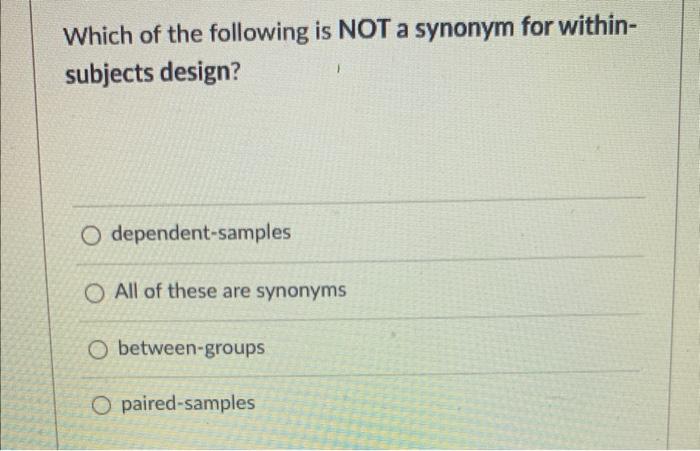 Solved Which of the following is NOT a synonym for | Chegg.com