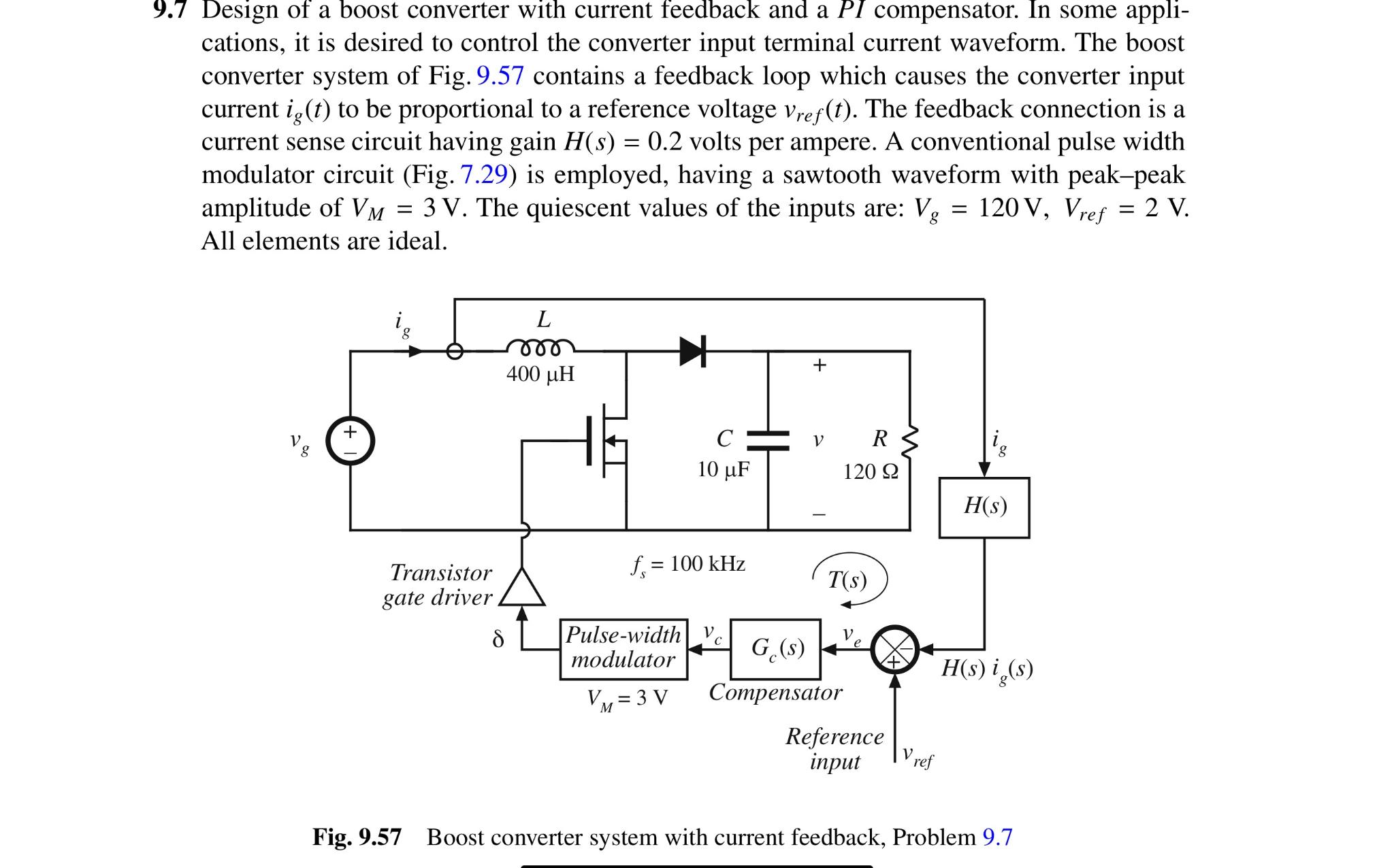 Solved 9.7 ﻿Design of a boost converter with current | Chegg.com