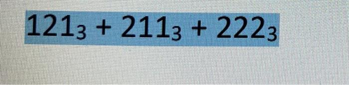 Solved 1213 +2113 + 2223 | Chegg.com