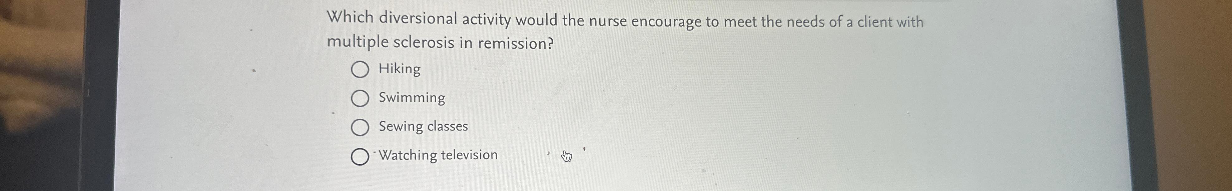 Solved Which diversional activity would the nurse encourage | Chegg.com
