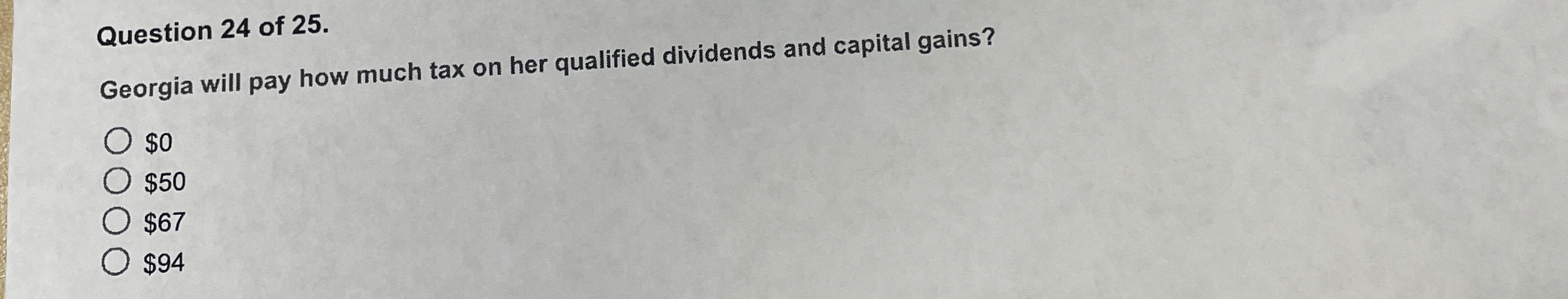Solved Question 24 ﻿of 25.Georgia will pay how much tax on | Chegg.com