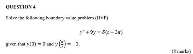 Solved QUESTION 4 Solve the following boundary value problem | Chegg.com