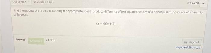 Solved End the product of the binomials using the | Chegg.com