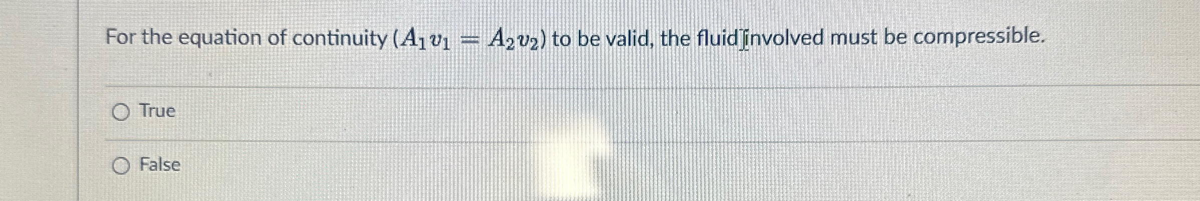 Solved For the equation of continuity )=(A2v2 ﻿to be valid, | Chegg.com