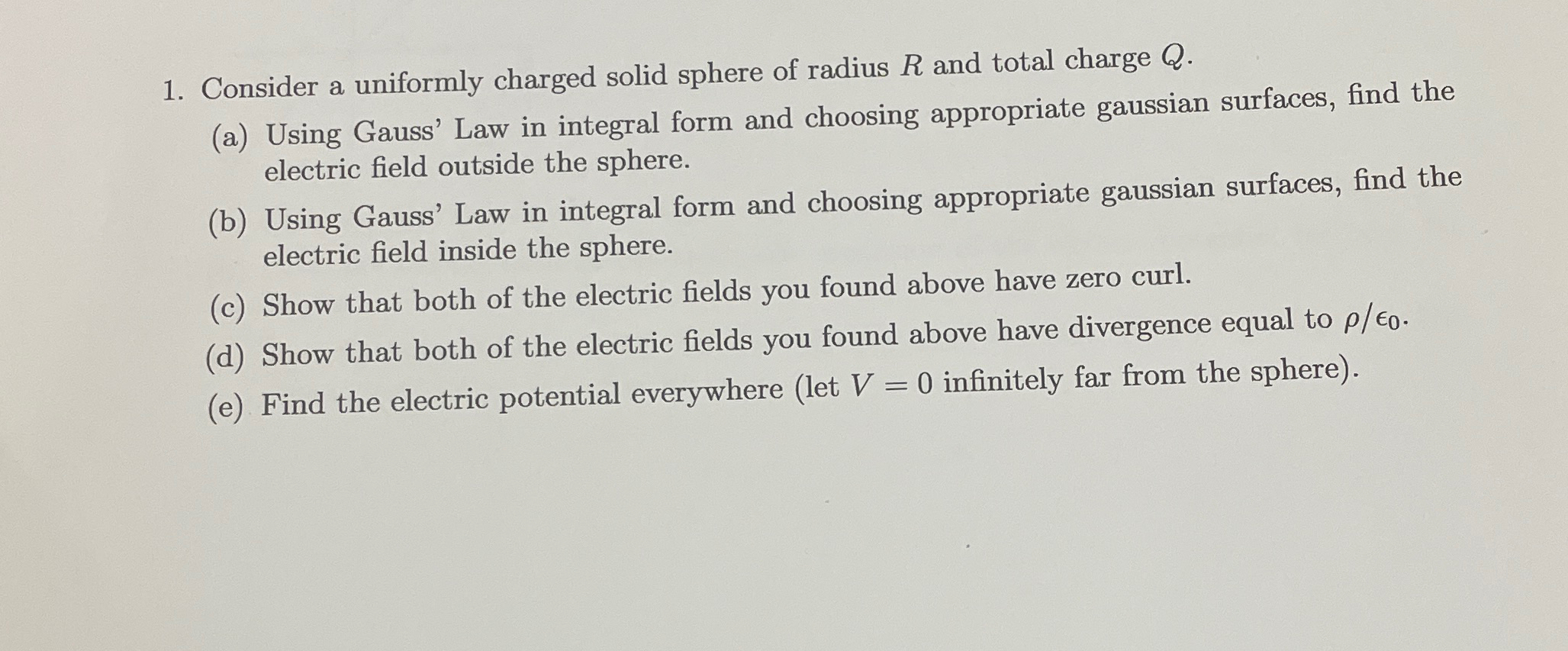 Solved Consider a uniformly charged solid sphere of radius R | Chegg.com