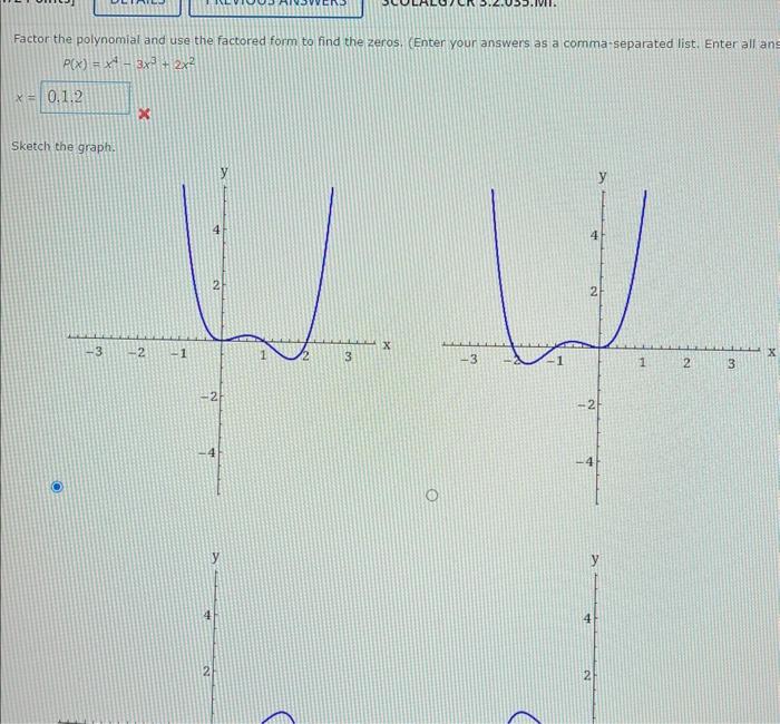 Factor the polynomial and use the factored form to | Chegg.com