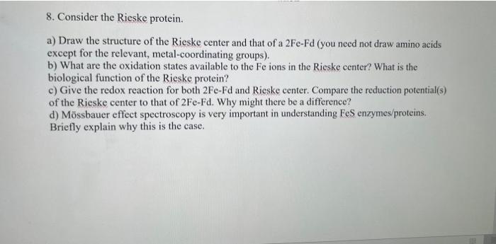 Solved 8. Consider the Rieske protein. a) Draw the structure | Chegg.com