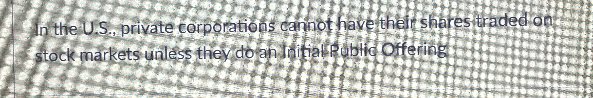 Solved In the U.S., ﻿can private corporations have their | Chegg.com