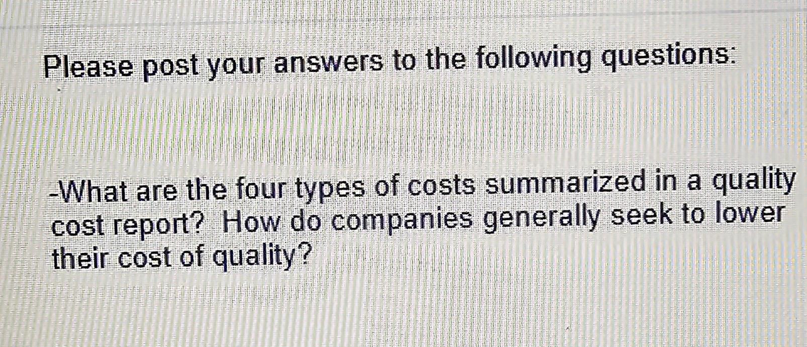 Solved Please post your answers to the following | Chegg.com